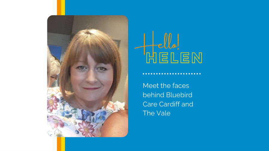 The Faces behind Bluebird Care Cardiff – Meet Helen | Bluebird Care